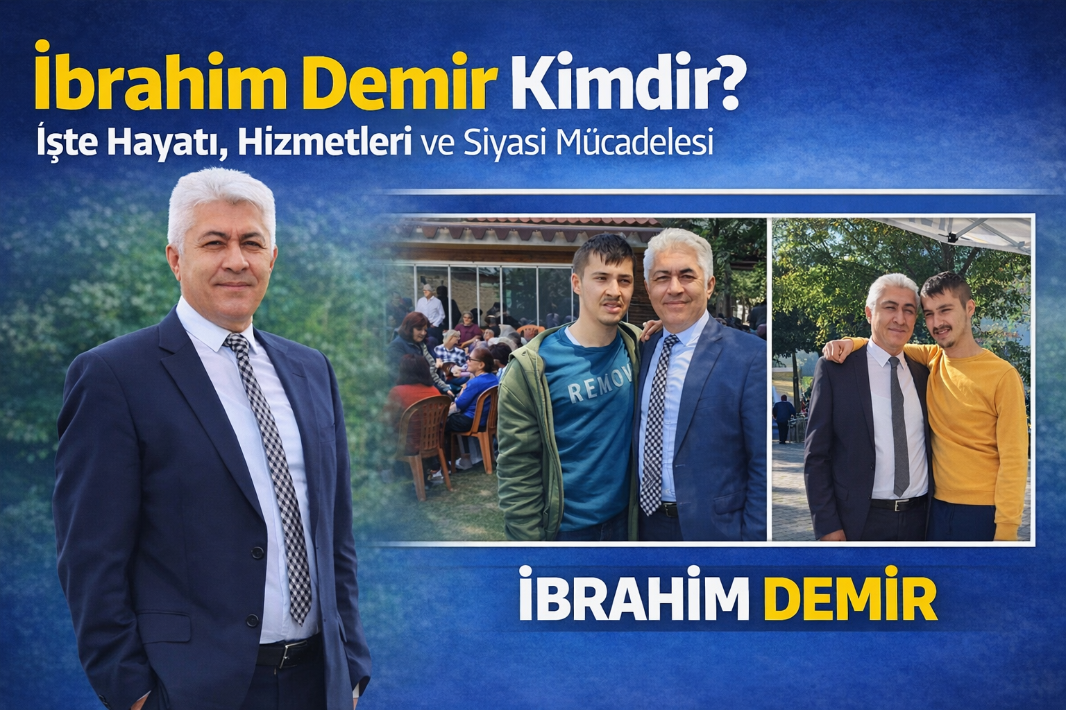 İbrahim Demir Kimdir? Hayatı, Hizmetleri ve Siyasi Mücadelesi - Kozan ...